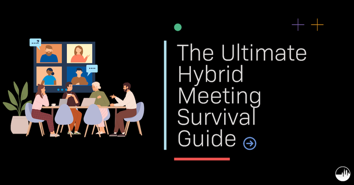 The Ultimate Hybrid Meeting Survival Guide | Spica - a Nordomatic company